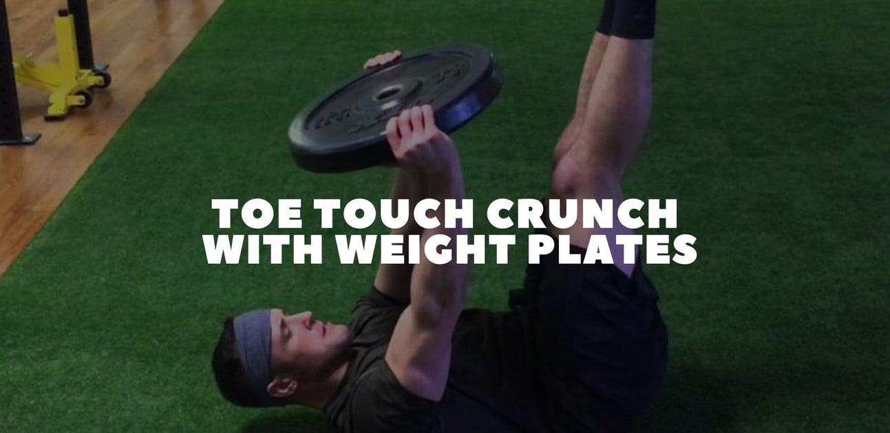 Toe Touch Crunch with Weight Plates: Form, Strength, and Core Training ...
